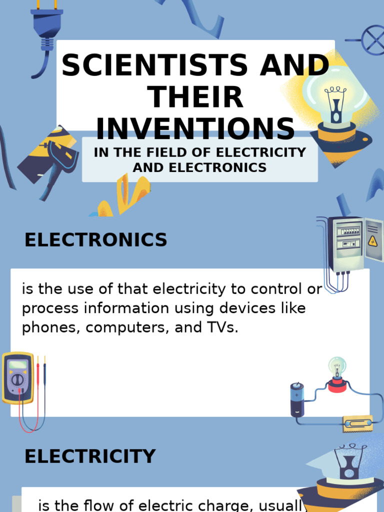 Key Inventors in Electricity History | PDF | Electricity | Electromagnetism