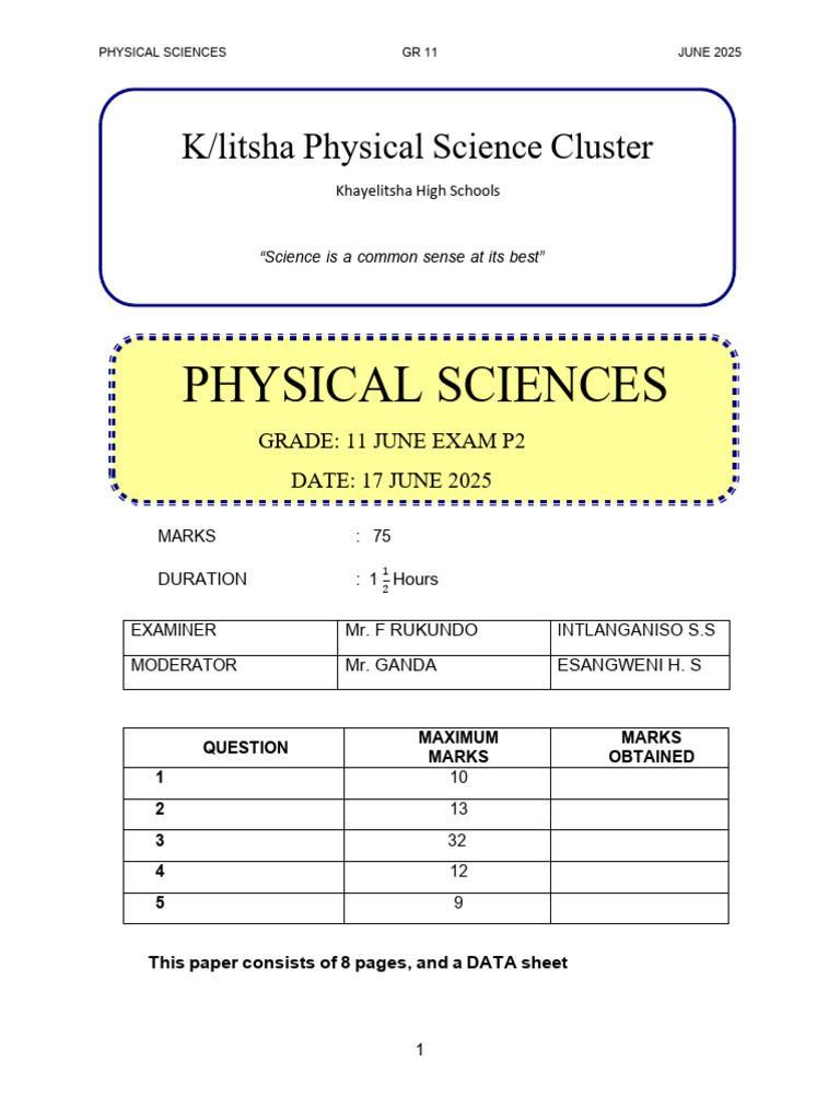 GRADE 11 PHYSICAL SCIENCE JUNE EXAM 2025 3 FINAL (3) Cwaka | PDF ...