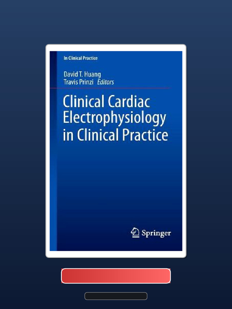 Clinical Cardiac Electrophysiology in Clinical Practice Official Test ...
