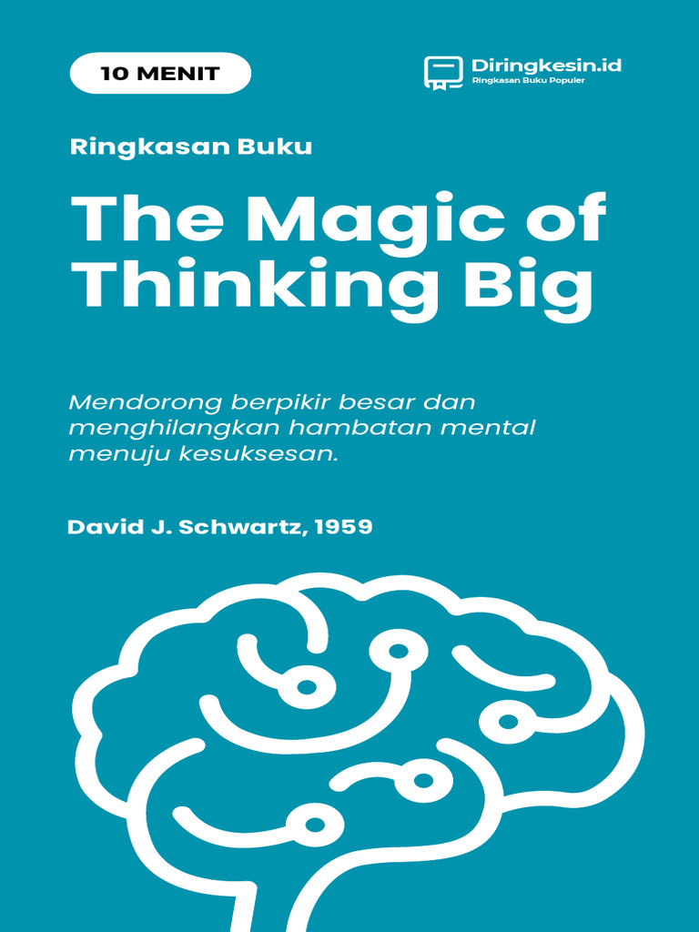 Ringkasan Buku: The Magic of Thinking Big | PDF