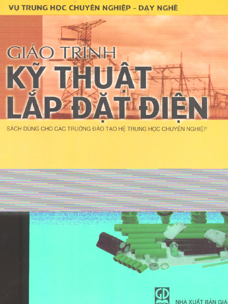 Giao Trinh Ky Thuat Lap Dat Dien 0991 | PDF