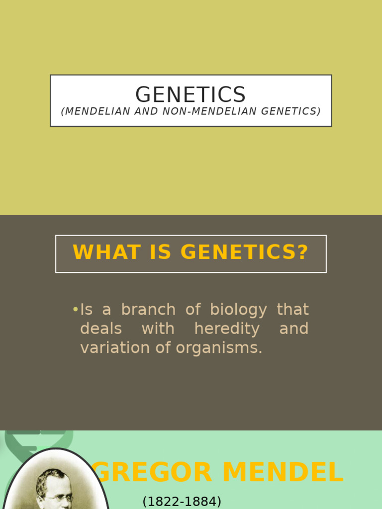 Mendelian and Non-Mendelian Genetics Overview | PDF | Dominance ...