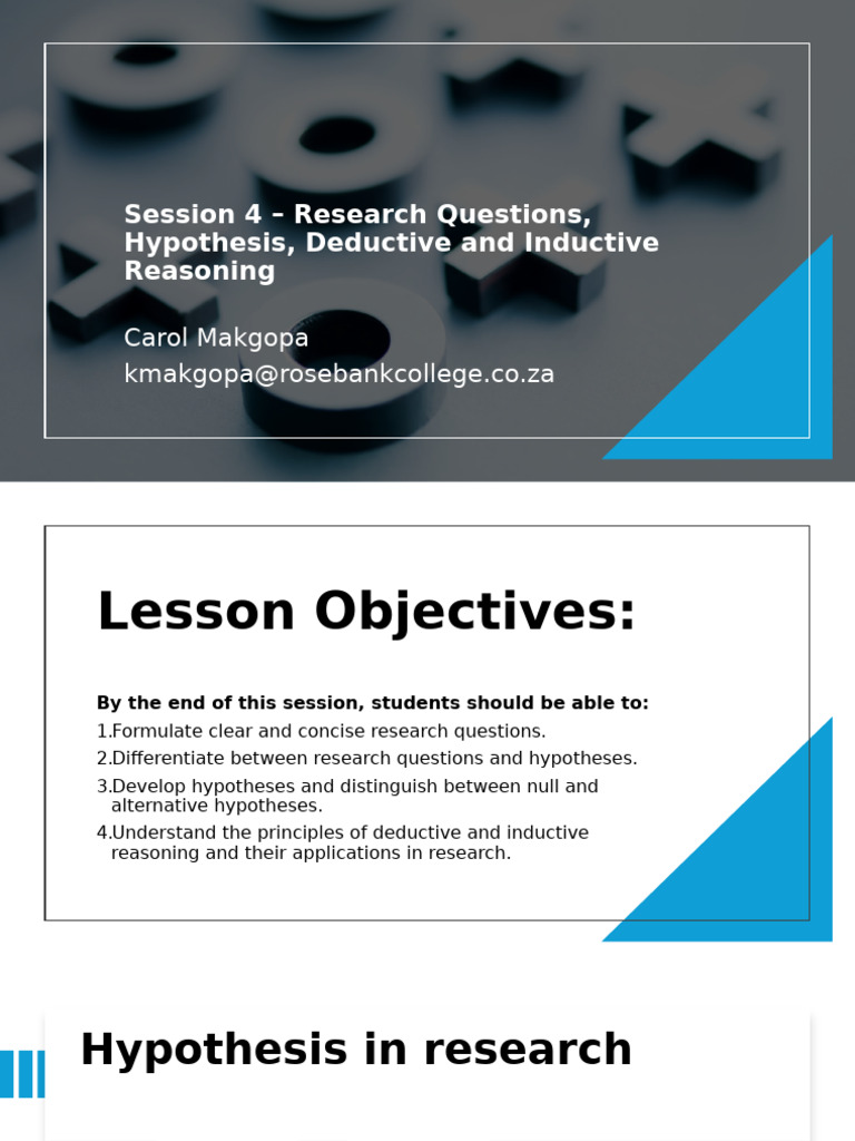 Session 4 Questions, Hypothesis, Deductive An Dinductive Reasoning ...