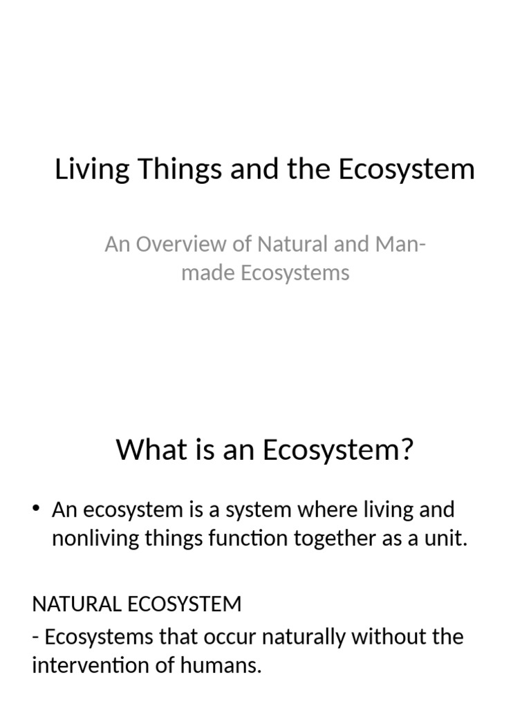 Overview of Natural and Man-made Ecosystems | PDF