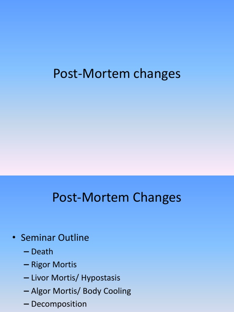 Post-Mortem Changes and Rigor Mortis | PDF | Muscle | Anatomy
