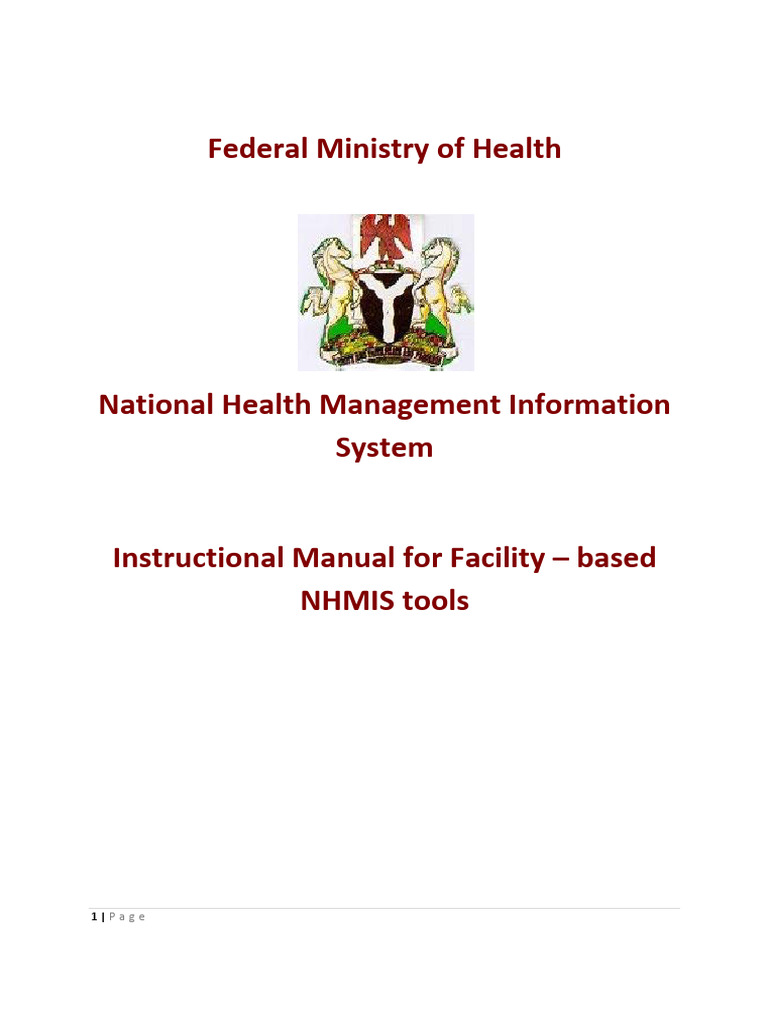 NGA-299.1 - National HMIS Instructional Manaul For Facility Based NHMIS ...