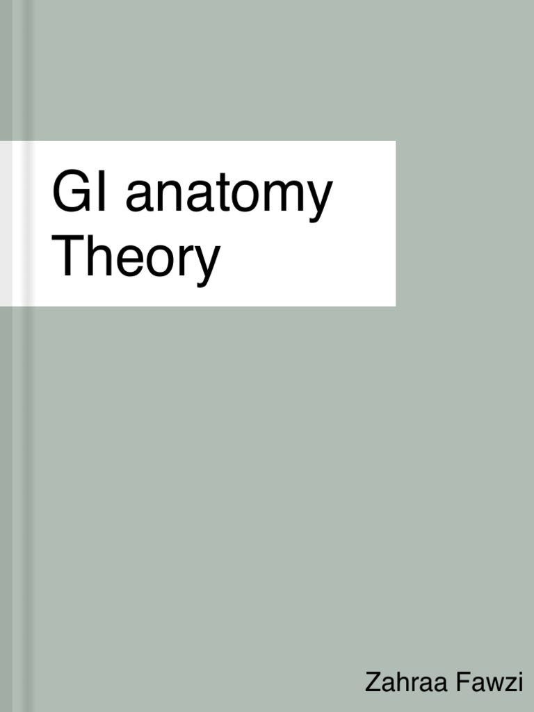 Gastrointestinal Anatomy Theory | PDF | Tongue | Abdomen