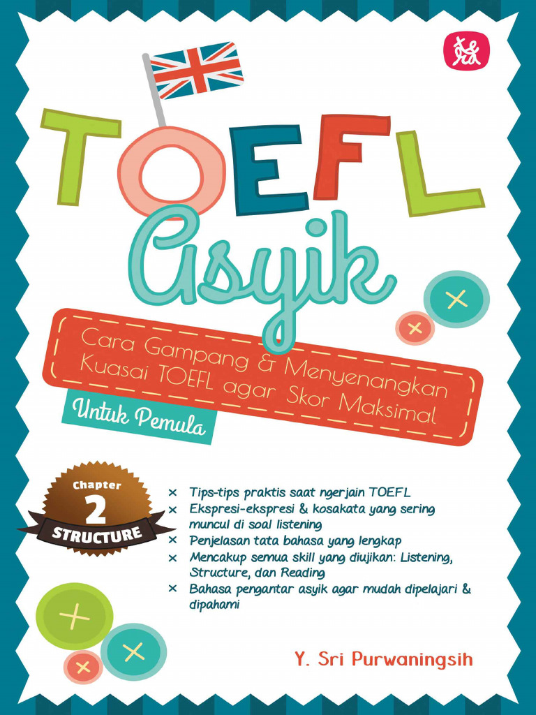 TOEFL Asyik - (Chapter 2 - Struct - Y. Sri Purwaningsih | PDF