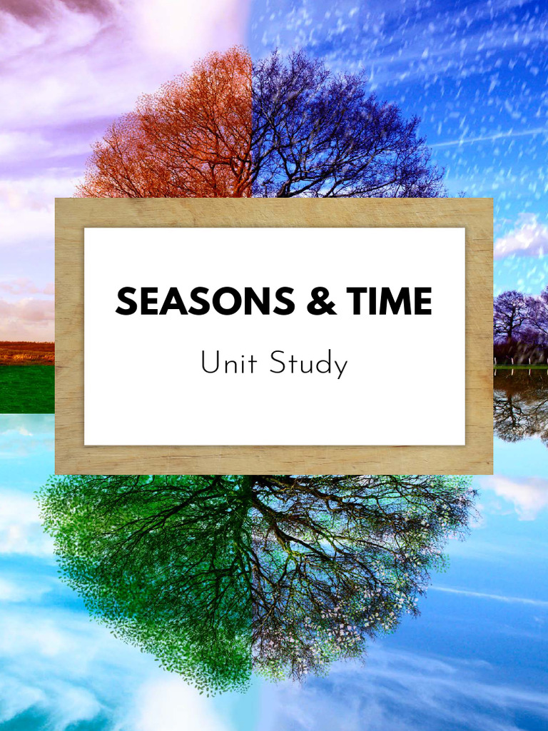 Seasons and Time Unit Study Guide | PDF | Earth | Green
