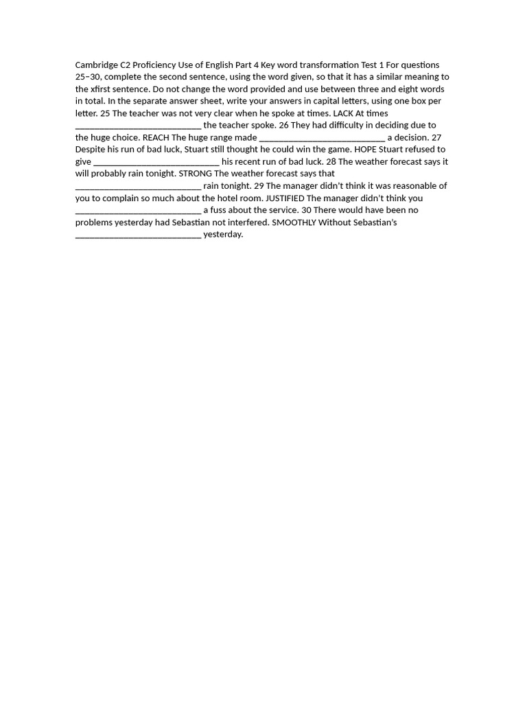 Cambridge C2 Proficiency Use of English Part 4 Key Word Transformation ...