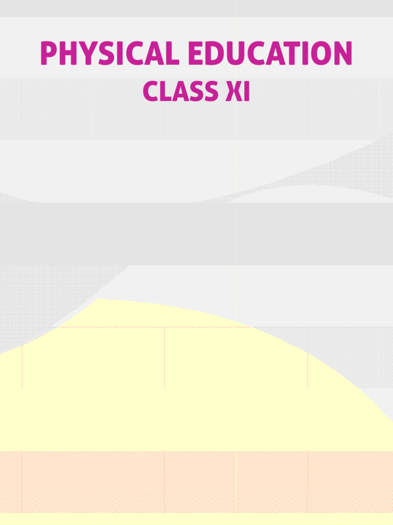 Class XI Physical Education Syllabus | PDF | Physical Fitness | Motivation