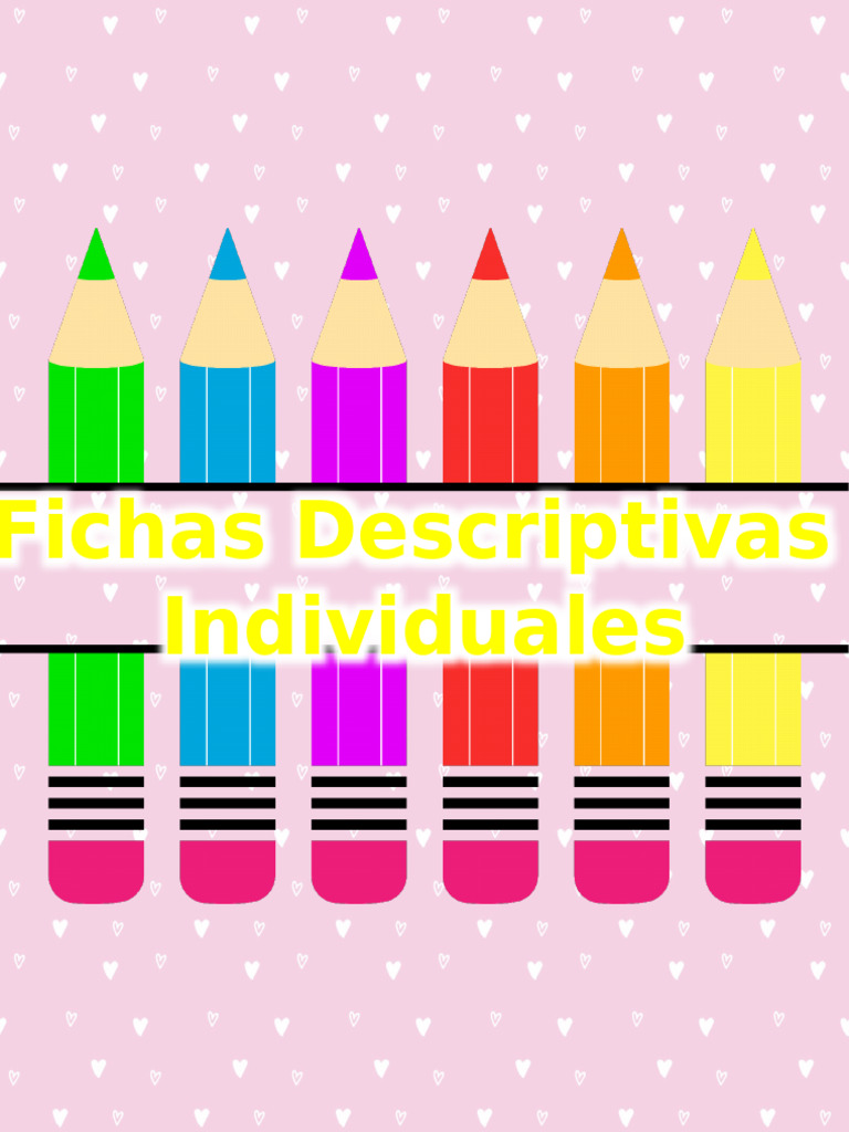 Fichas Descriptivas Individual 2do | PDF | Comunicación | Pensamiento