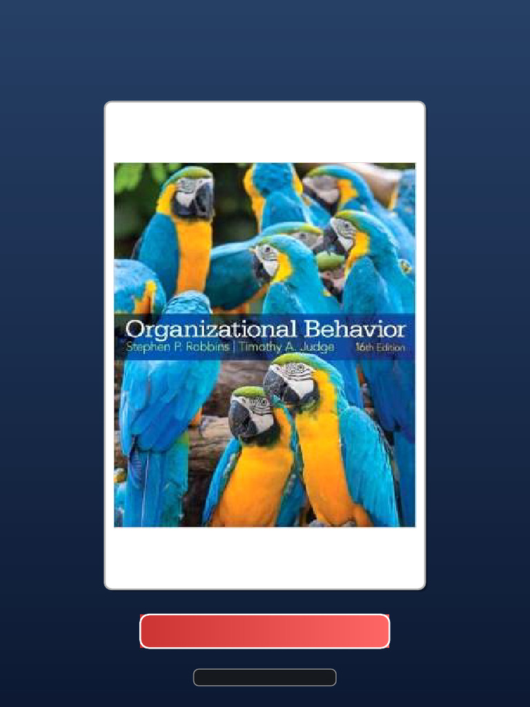 Organizational Behavior 16th Edition Stephen Robbins Ebook and TestBank ...