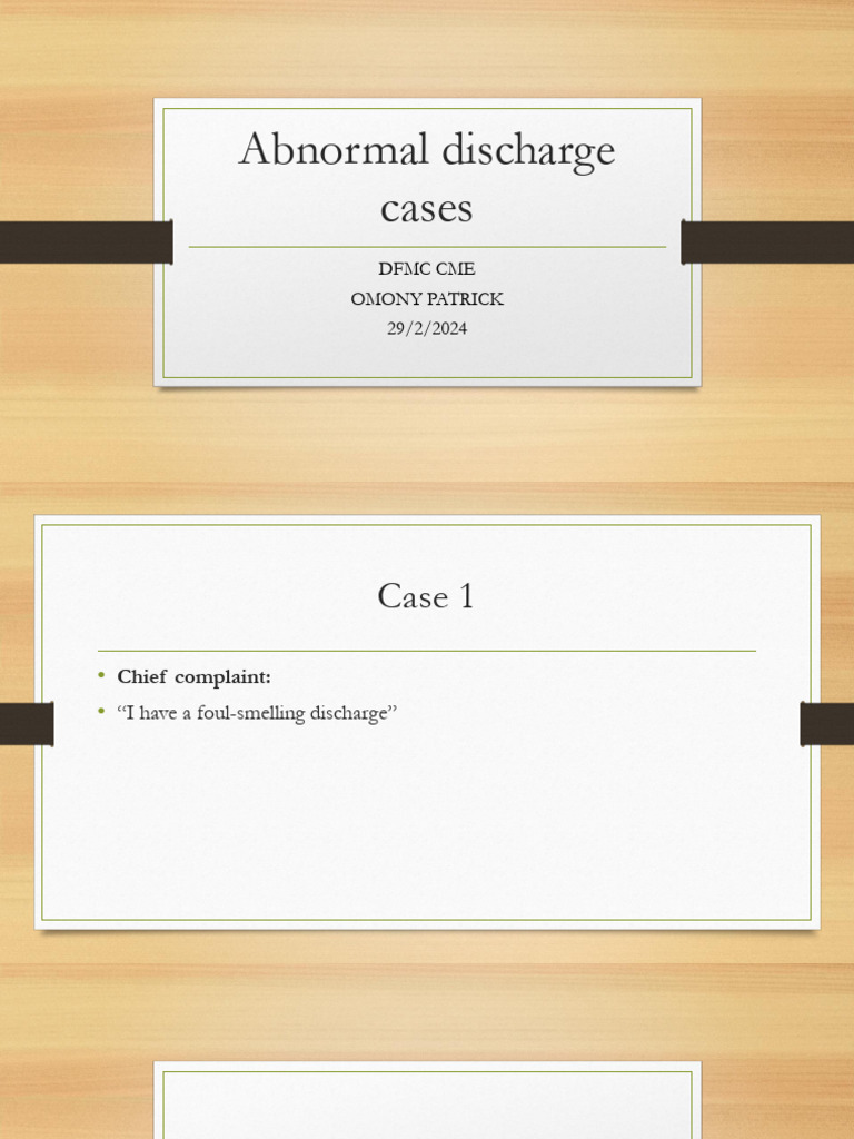 Abnormal Discharge Cases | PDF | Candidiasis | Clinical Medicine