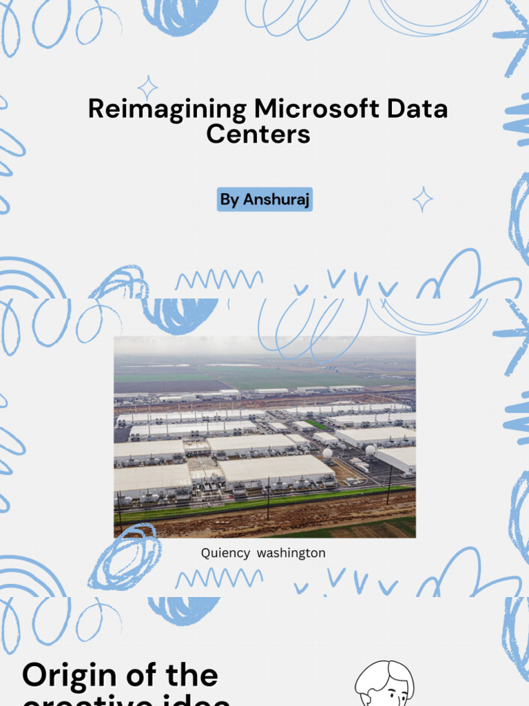 Reimagining Microsoft Data Centers 20250604 031256 0000 | PDF