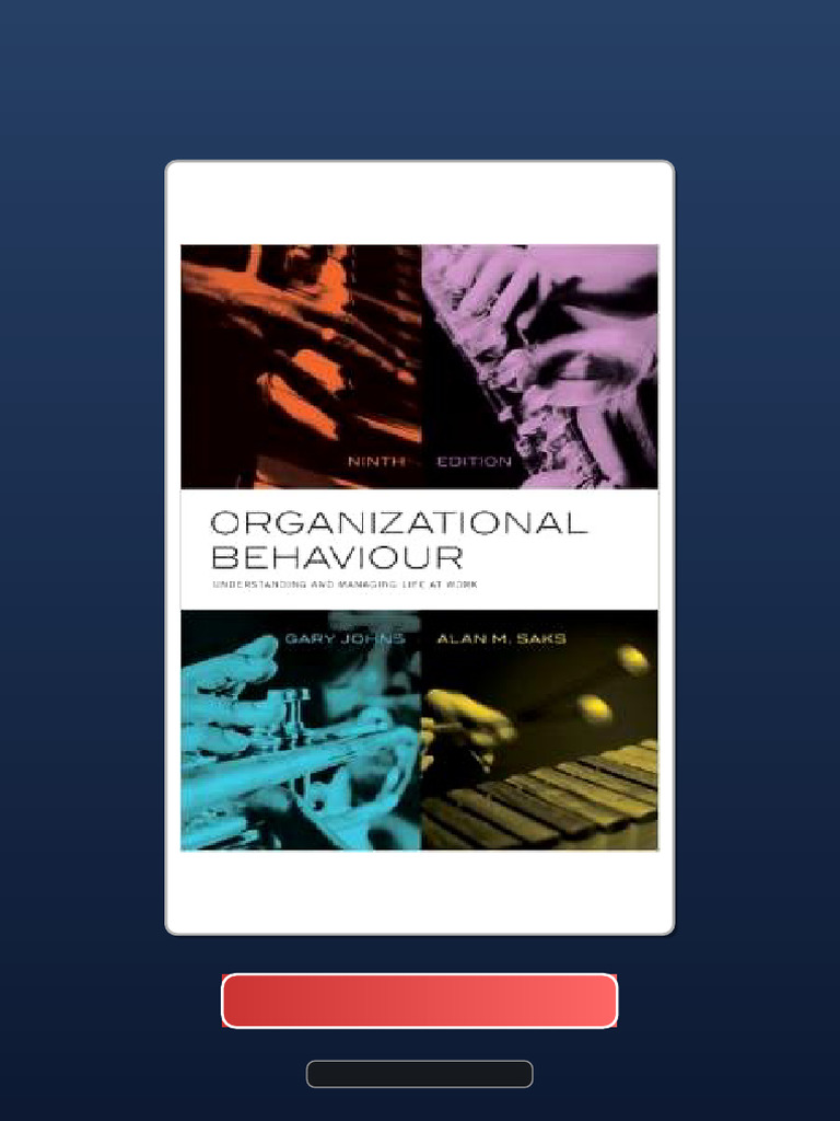 Organizational Behaviour Understanding and Managing Life at Work 9th ...