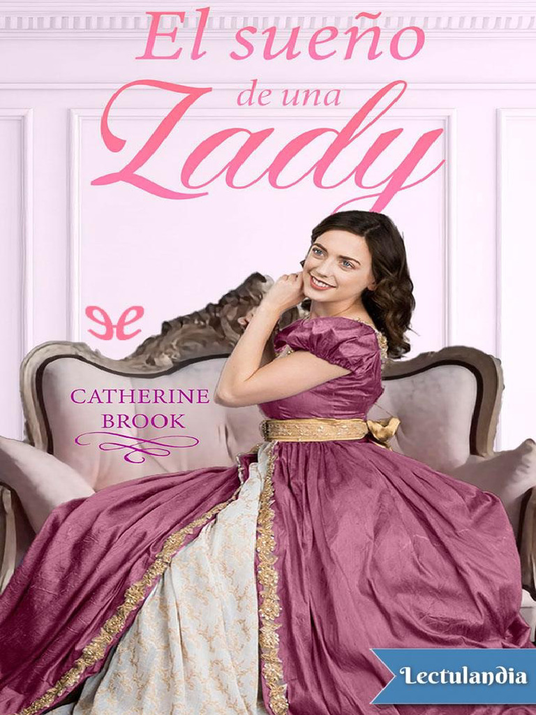 El Sueno de Una Lady - Catherine Brook | PDF