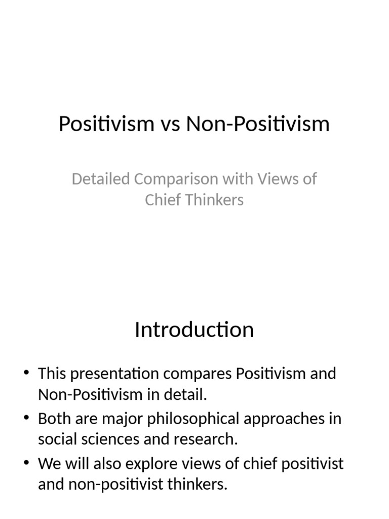 Detailed Positivism Vs NonPositivism Presentation | PDF | Positivism ...