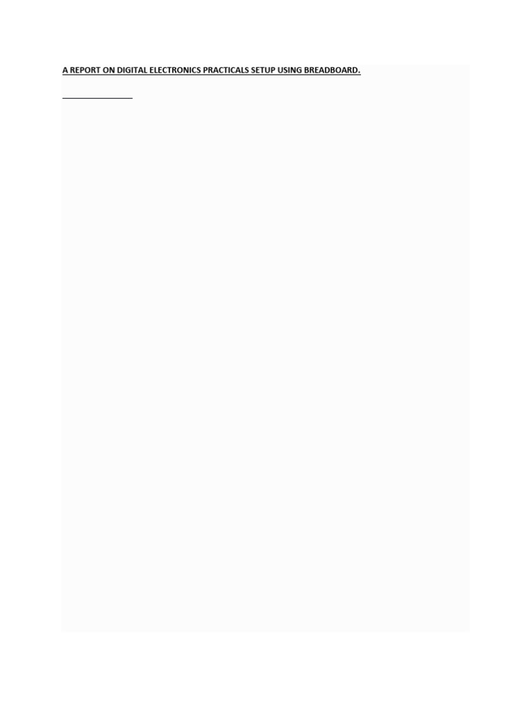 A Report On Digital Electronics Practicals Setup Using Breadboard | PDF ...