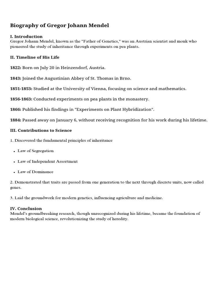 Biography of Gregor Johann Mendel I. Introduction Gregor Johann Mendel ...