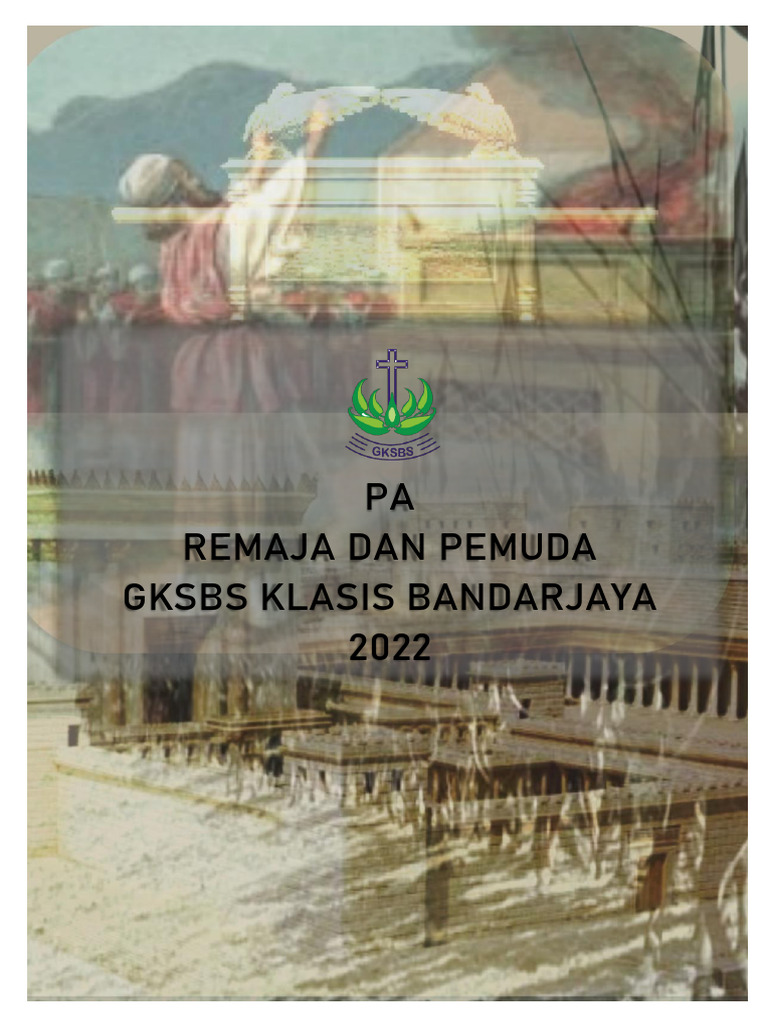 PA Remaja Dan Pemuda GKSBS Klasis Bandarjaya 2022 | PDF