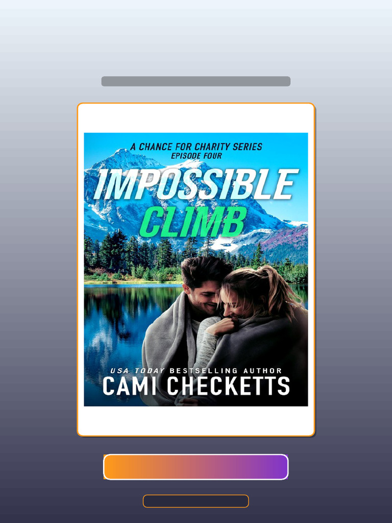 Real Test Bank Impossible Climb A Chance For Charity Book 4 Cami ...