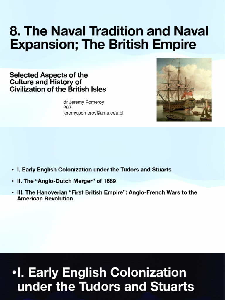 The Naval Tradition and Naval Expansion The British Empire (Selected ...