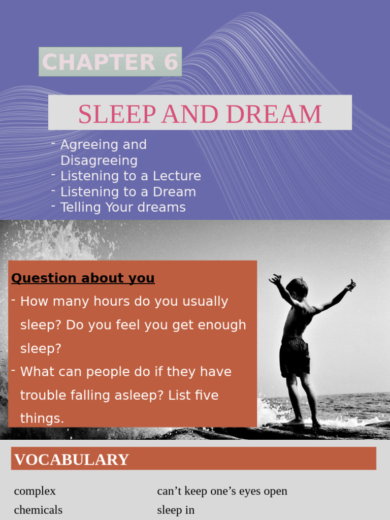 Sleep and Dream: Agreeing and Disagreeing Listening To A Lecture ...