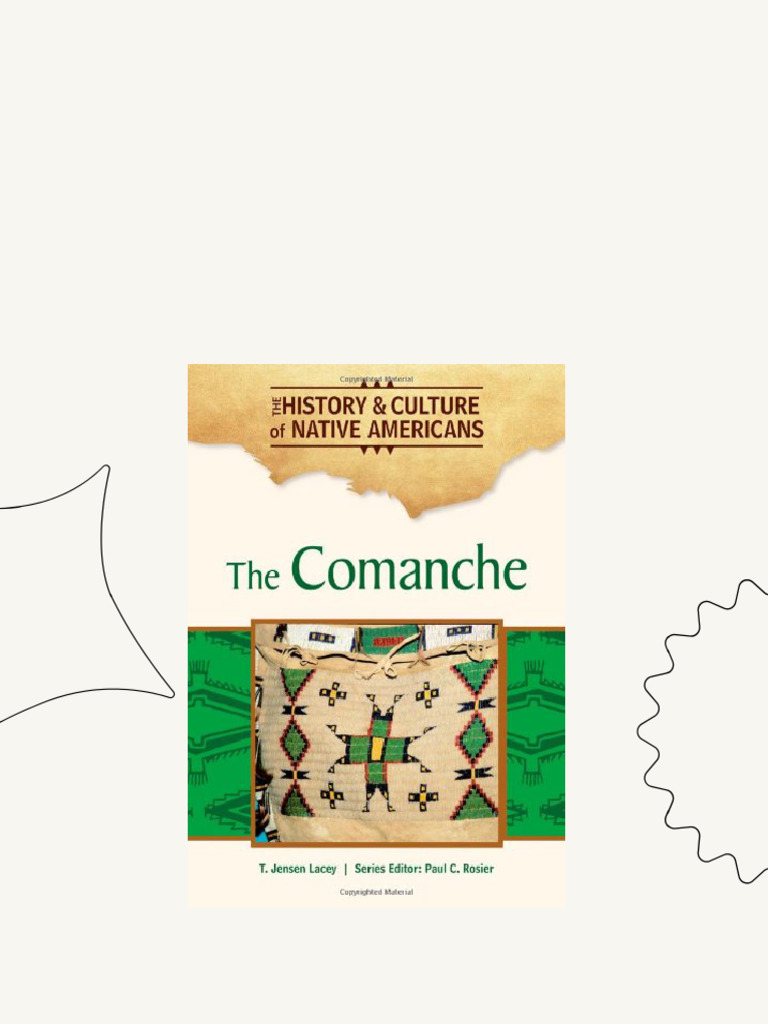 The Comanche The History Culture of Native Americans 1st Edition T. Jensen Lacey Download | PDF ...