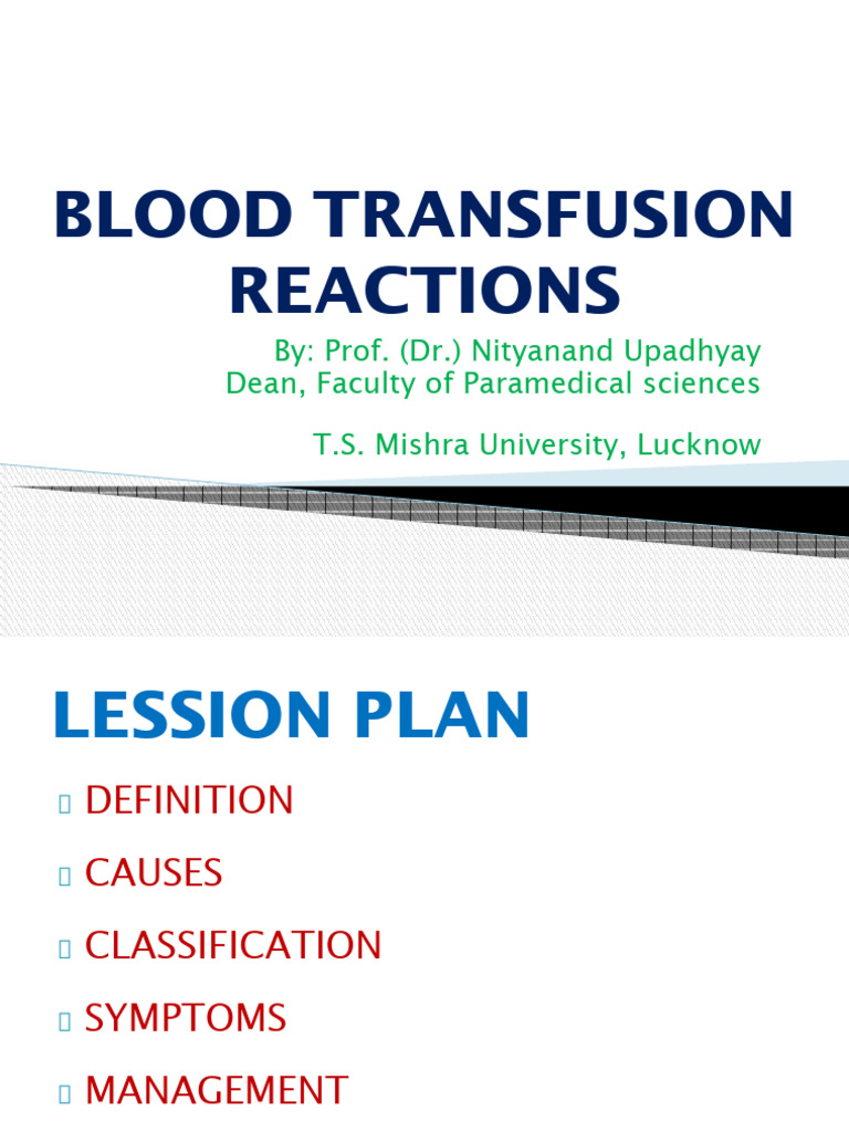 Transfusion Reactions: Types & Management | PDF | Blood Transfusion ...