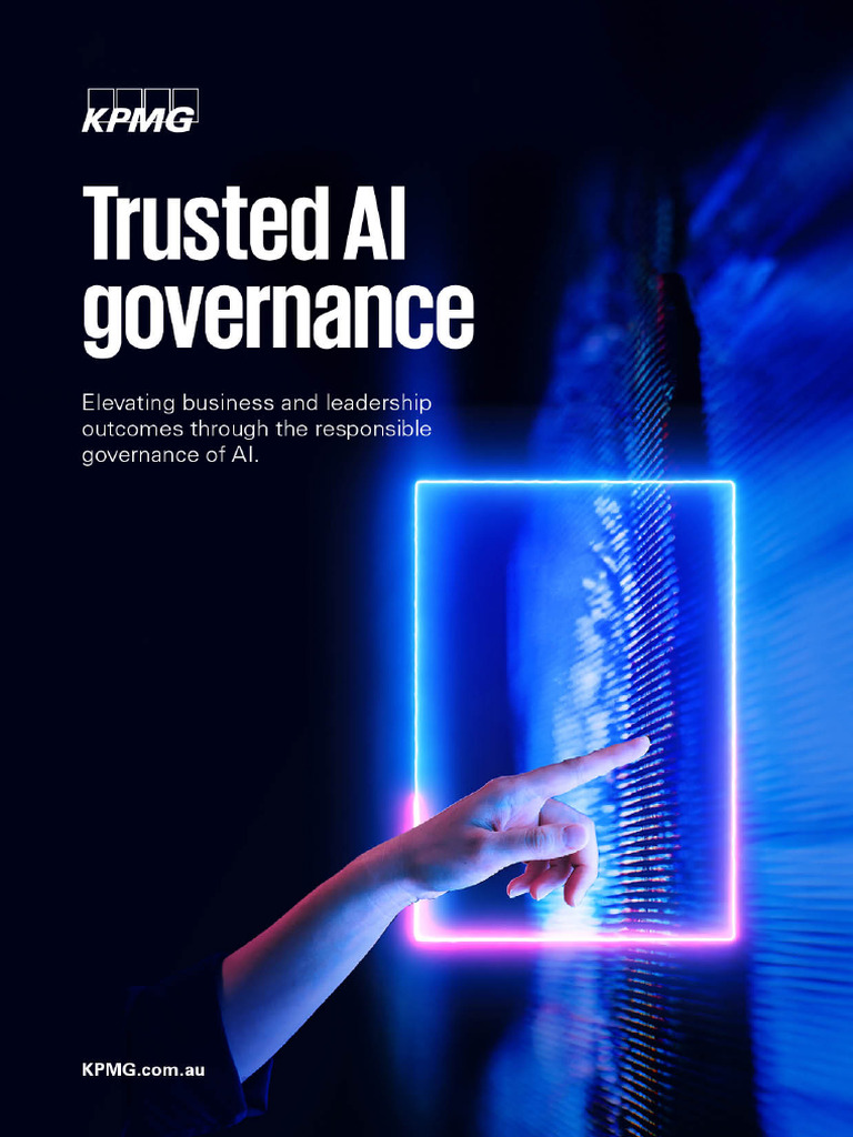 KPMG's Trusted AI Governance Framework | PDF | Governance | Artificial ...