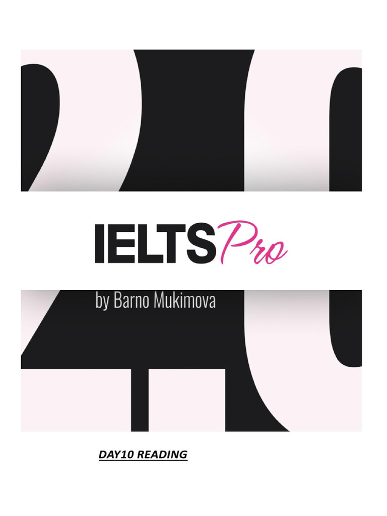 Ielts Pro (Day10 Reading) | PDF