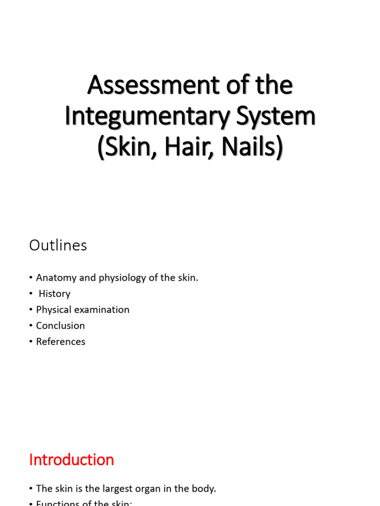 Assessment of The Integumentary System | PDF | Dermatitis | Skin