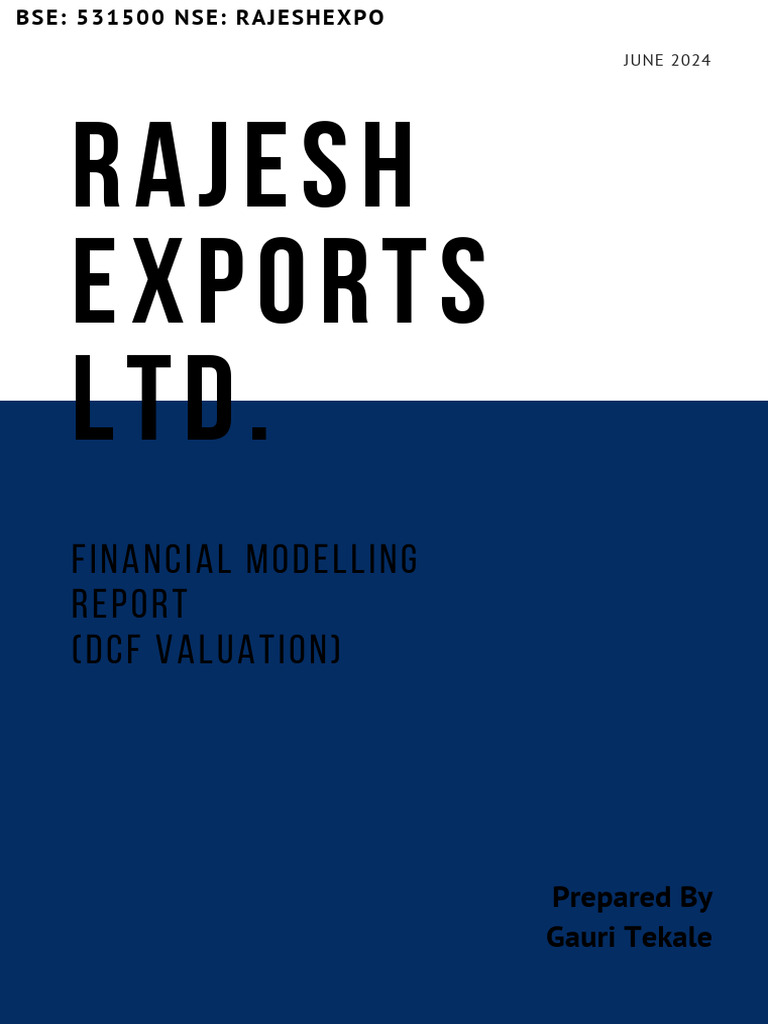 Rajesh Exports FM Report | PDF | Financial Accounting | Private Sector