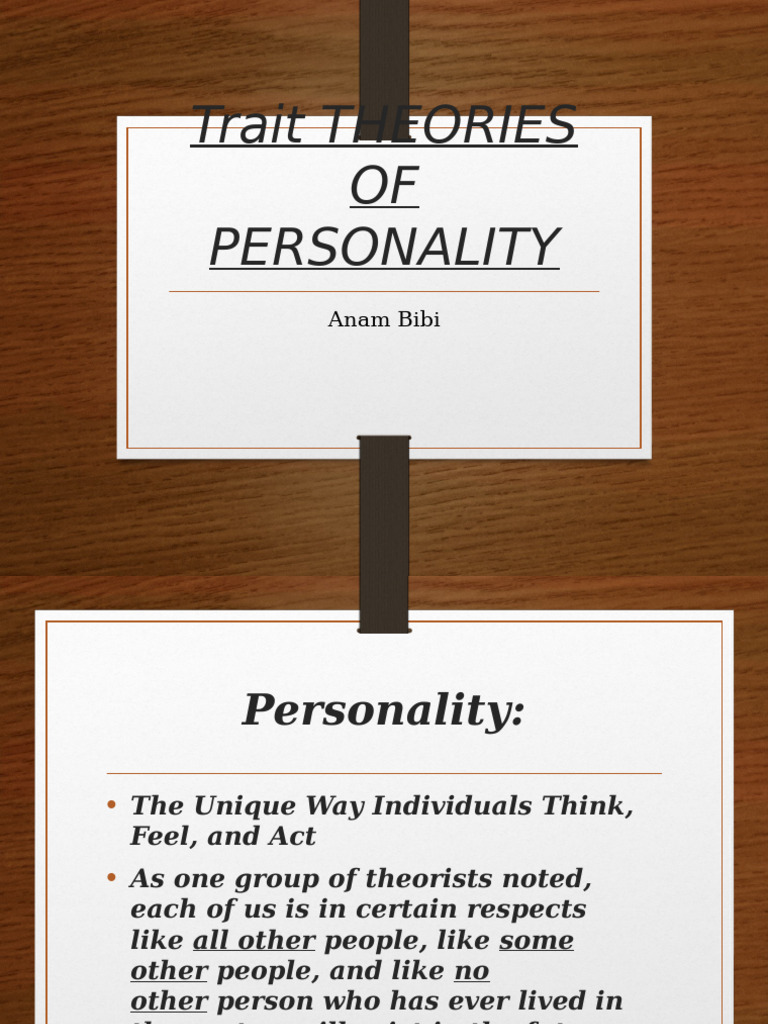 Trait Theories of Personality | PDF | Extraversion And Introversion | Psychological Theories