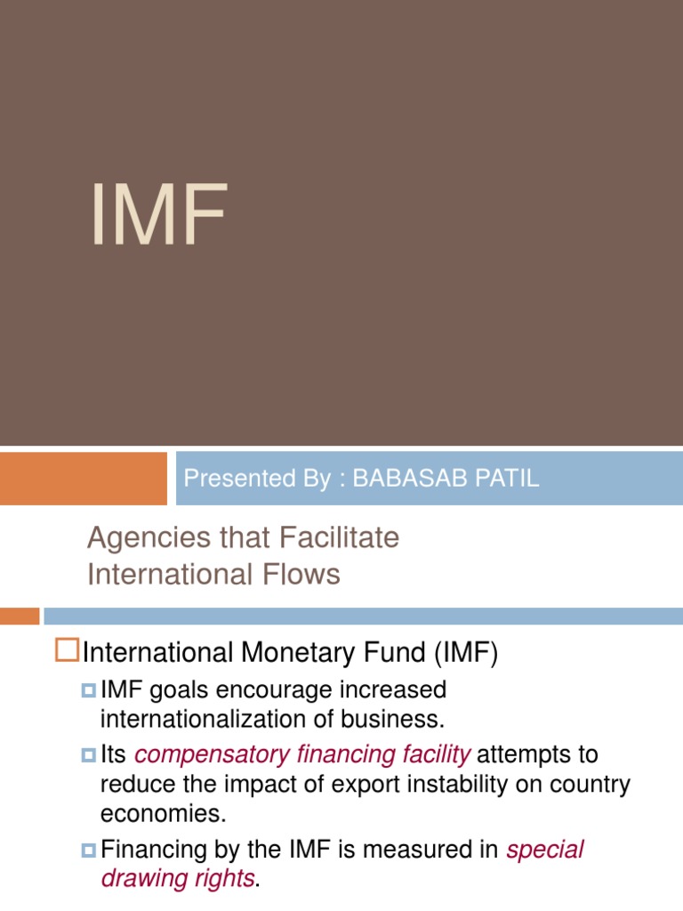 IMF PPT Mba | PDF | International Monetary Fund | World Economy