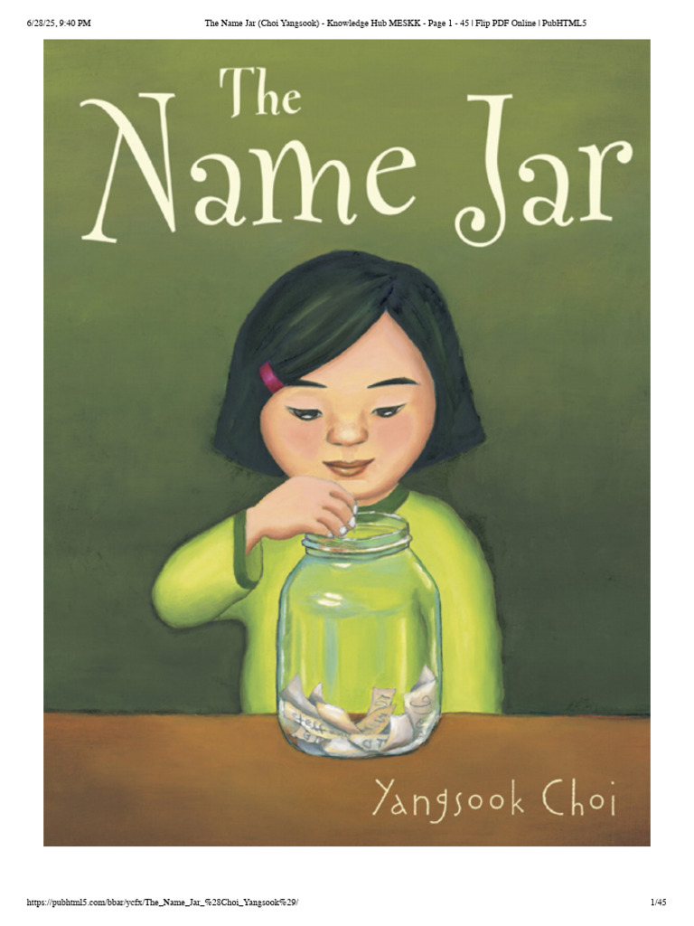 The Name Jar (Choi Yangsook) - Knowledge Hub MESKK - Page 1 - 45 - Flip ...