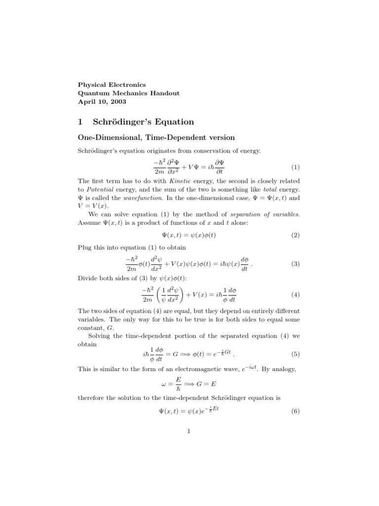 1 SCHR Odinger's Equation: One-Dimensional, Time-Dependent Version ...