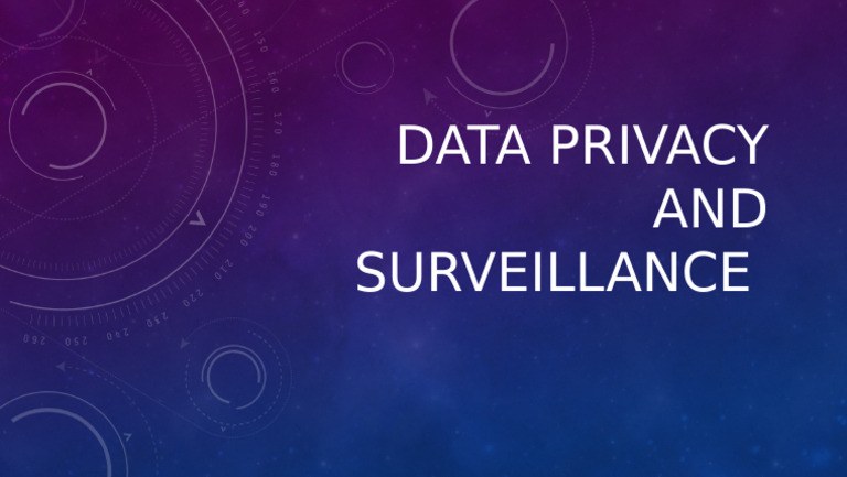 Data Privacy and Surveillance | PDF