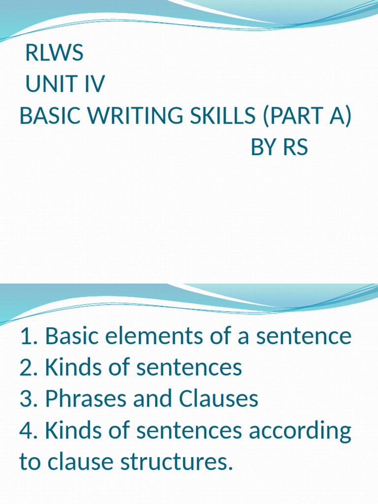 Basic Writing Skills: Sentences & Clauses | PDF | Verb | Clause