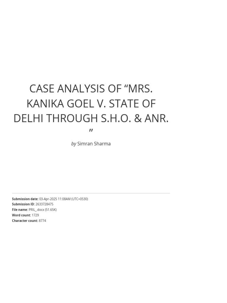 Case Analysis of "Mrs. Kanika Goel v. State of Delhi Through S.H.O. & Anr. " | PDF