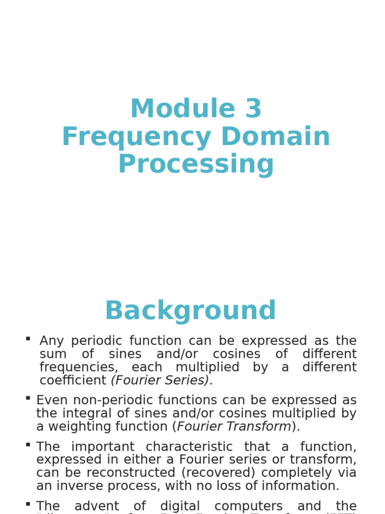 Module-3 - Frequency Domain | PDF | Discrete Fourier Transform | Fourier Transform