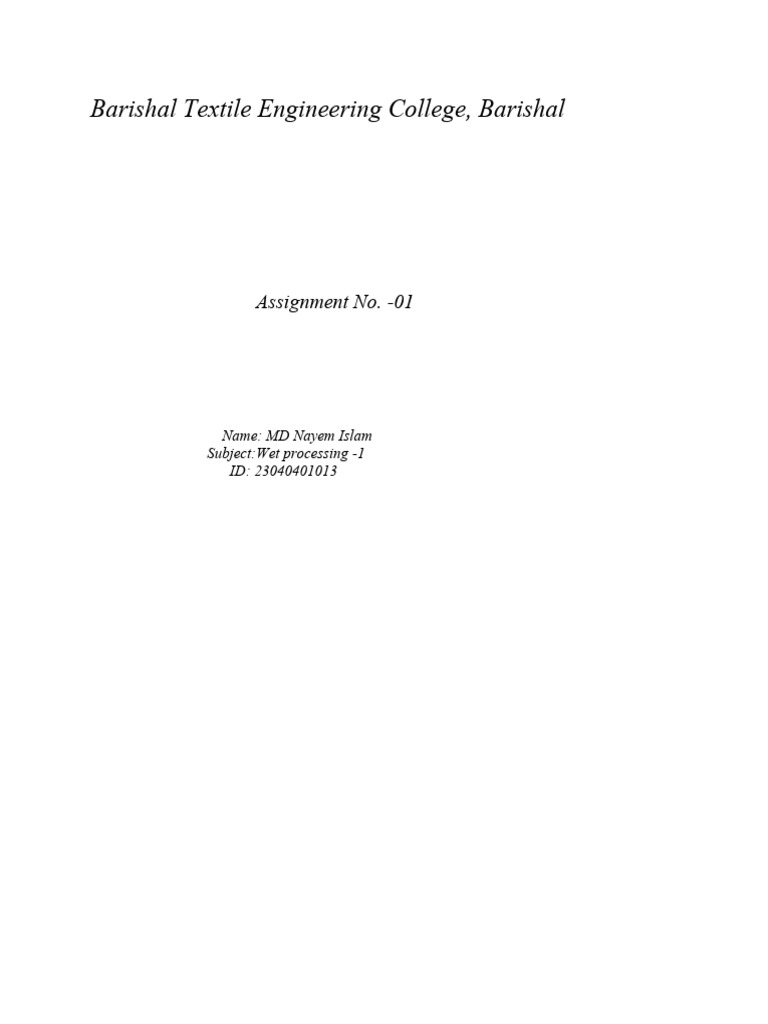 Wet Processing - 1 Assignment 1 and 2 | PDF | Textiles | Paint