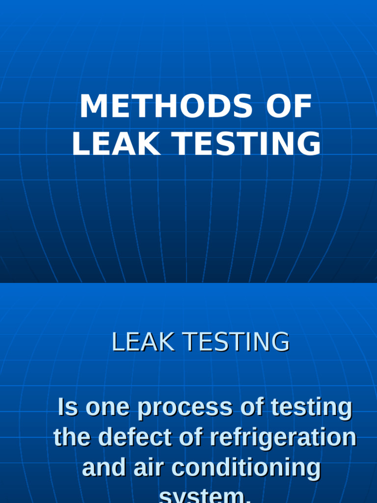 Methods of Leak Testing | PDF | Leak | Materials