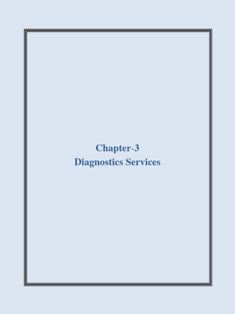 Chapter 3 Diagnostics Services of Rep No 1 of 2021 Government of ...