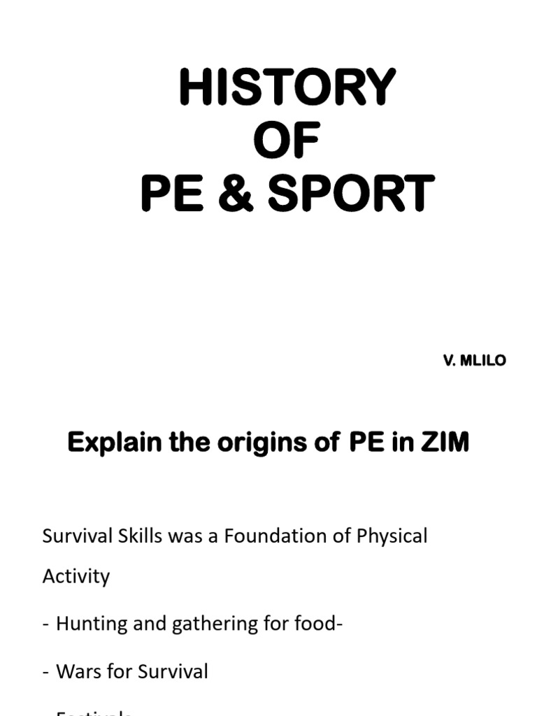 TOPIC 2 History of PE & Sports - Notes | PDF | Sports