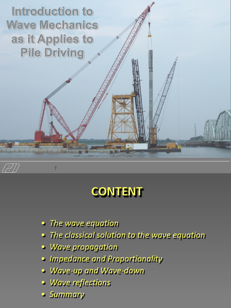 Introduction To Wave Mechanics As It Applies To Driven Pile PPTX ...