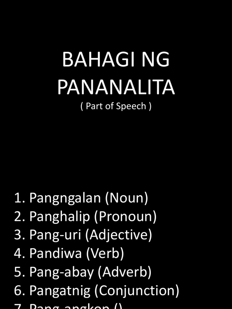 Bahagi Ng Pananalita Doc I Bahagi Ng Pananalita Parts