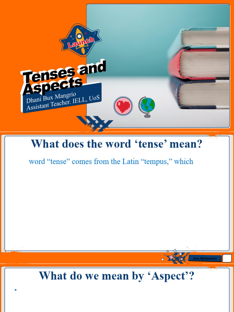 Tenses and Aspects by DB | PDF | Perfect (Grammar) | Grammatical Tense
