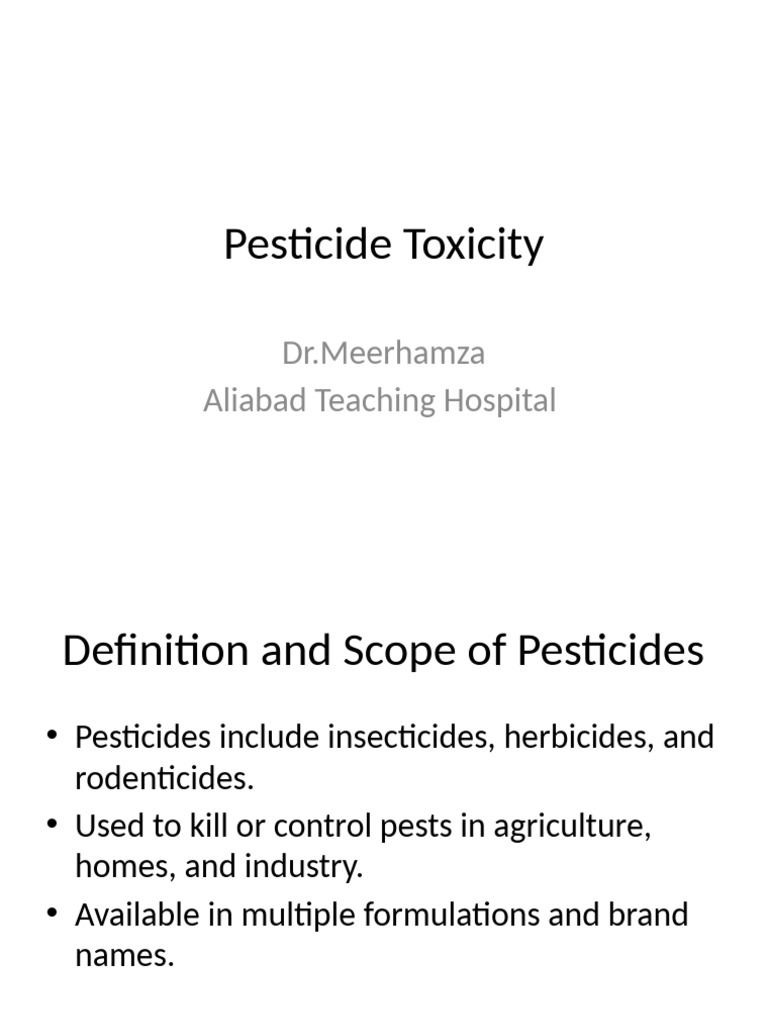Pesticide Toxicity Presentation | PDF | Pesticide | Insecticide